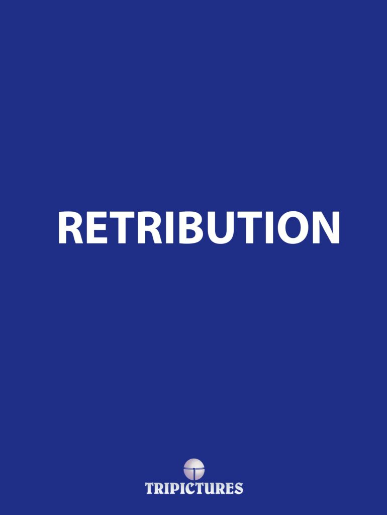 RETRIBUTION - Tripictures